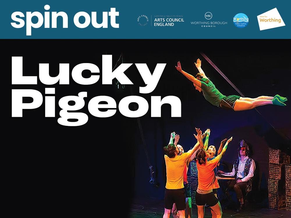 Lucky Pigeon - Spin Out 2022 - Worthing Town Centre BID